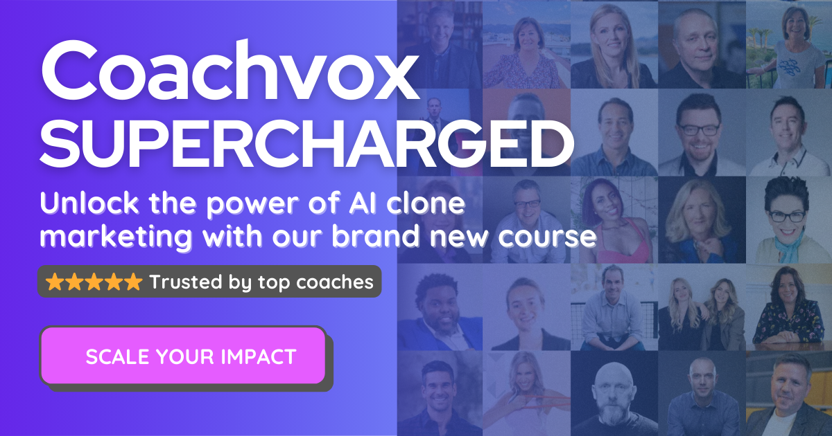 AI clone marketing course: Coachvox Supercharged